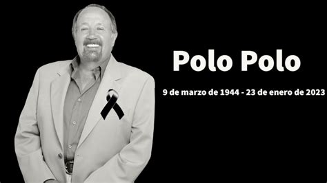 ¿quién Fue Polo Polo Comediante Mexicano Que Murió A Los 78 Años