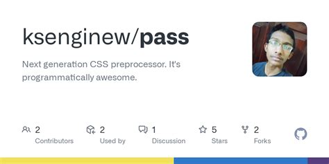Github Ksenginewpass Next Generation Css Preprocessor Its