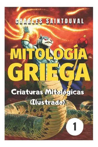 Libro Mitología Griega Criaturas Mitológicas Ilustrado Cuotas Sin