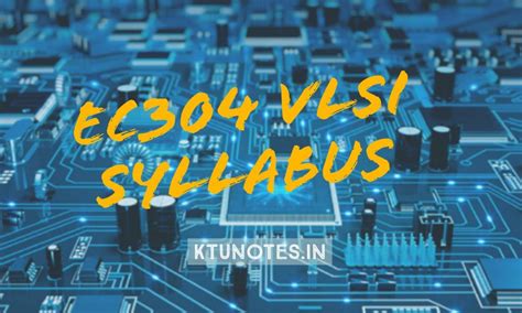 Ec304 Vlsi Syllabus