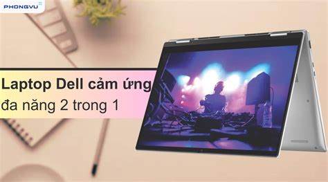 Laptop Máy Tính Dell Màn Hình Cảm ứng