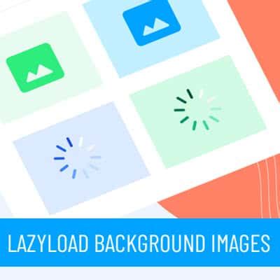 Lazy Load Background Images Trong Wordpress Wp C N B N