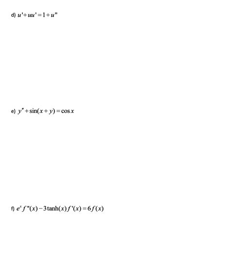 solved 1 for each of the following odes state its order