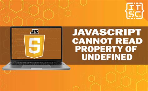 Cannot Read Property Of Undefined Javascript Fixed