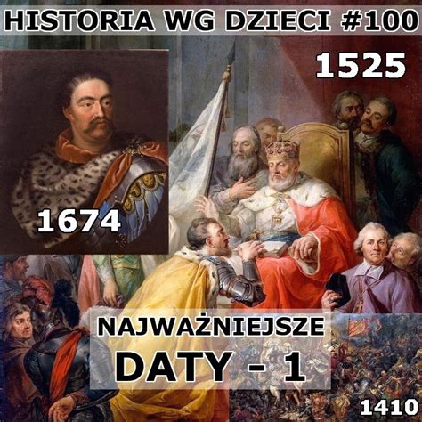 Odc 100 Najważniejsze Daty I Zlotynauczycielpl