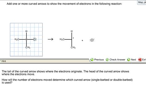 Solved Add One Or More Curved Arrows To Show The Movement Of
