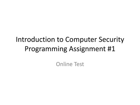 Ppt Introduction To Computer Security Programming Assignment 1 Powerpoint Presentation Id