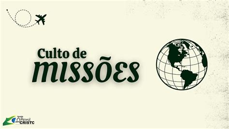 CULTO DE MISSÕES O Brasil para Cristo Jockey Club YouTube