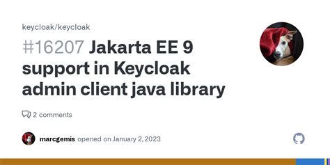 Jakarta Ee 9 Support In Keycloak Admin Client Java Library · Issue