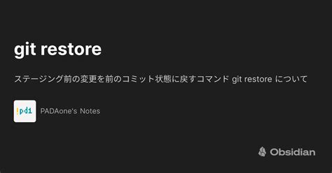 Git Restore Padaones Notes Obsidian Publish