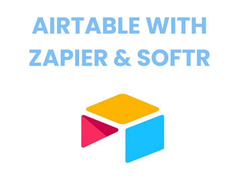 Airtable Expert Database Setup With Softr Automation And Zapier