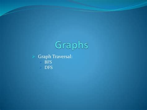Data Structure And Algorithms Graph Traversal Pptx Computing