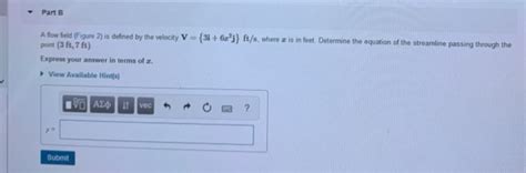 Solved Part A The Velocity Field Of A Two Dimensional Flow