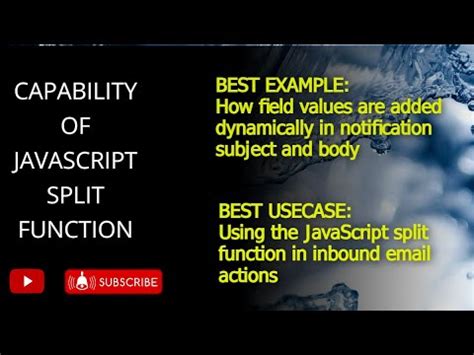 JavaScript Split Function Explained With Best Use Case Notification Inbound Action