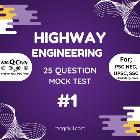 Highway Engineering McQ Chapter Wise McQ Test Of 25 Question 1