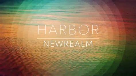 Newrealm Harbor Official Lyric Video Youtube