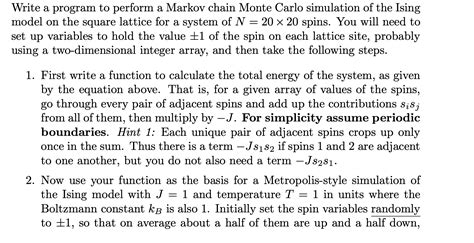Solved Write A Program To Perform A Markov Chain Monte Carlo Chegg