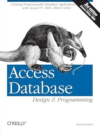 Access Database Design Programming Creating Programmable Database