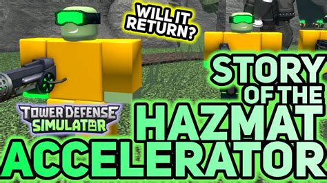 Hazmat Accelerator Was UPDATED Story Of The Hazmat Accelerator