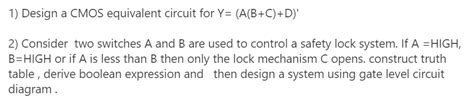 Solved Design A CMOS Equivalent Circuit For Y Chegg