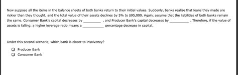 Solved Consider The Following Balance Sheets Of Two Banks