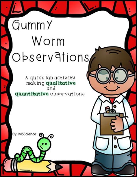 Gummy Worm Observations Science Process Skills Gummy Worms Process