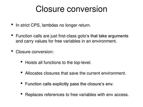 Closure conversion Compiling λ ppt download