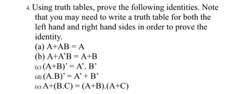 solved using truth tables prove the following identities