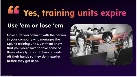 Yes Splunk Training Units Do Expire Youve Got Splunk Community