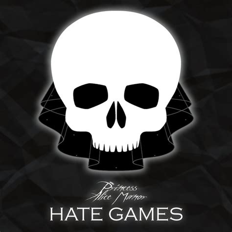Hate Games Single By Princess Alice Manor Spotify