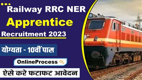 Railway Rrc Ner Apprentice Recruitment 2023 Notification For 1104