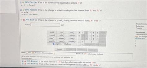 Solved Part B What Is The Change In Velocity During Chegg