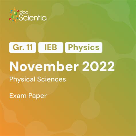 Grade 11 Ieb Physics November Exam 2022 Doc Scientia