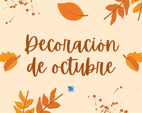 Decoración De Octubre Mi Mundo Educativo