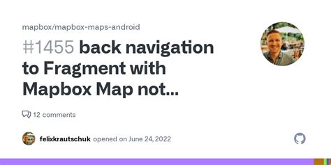 Back Navigation To Fragment With Mapbox Map Not Working Thread