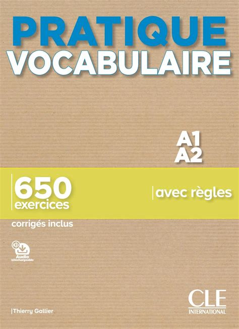 Pratique Vocabulaire Niveau A1 A2 Livre Corrigés by CLE