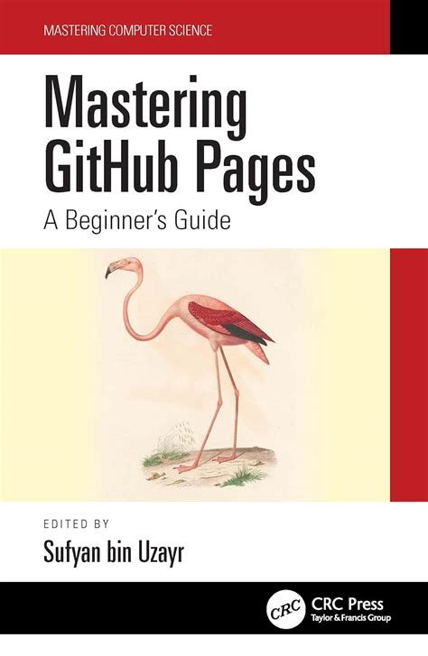 Mastering Github Pages A Beginners Guide Mastering Computer Science
