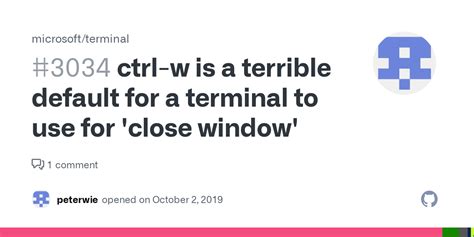 Ctrl W Is A Terrible Default For A Terminal To Use For Close Window