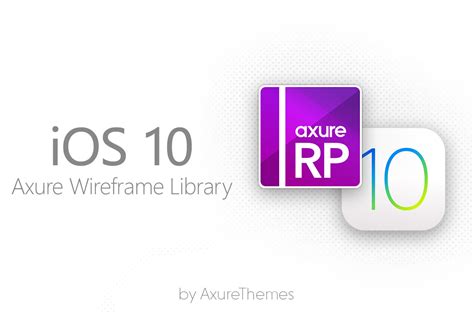 Axure Ios 10 Wireframe Library Wireframe Templates ~ Creative Market