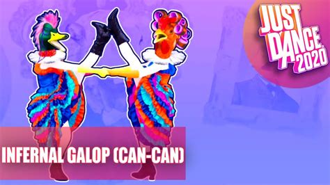 Infernal Galop Can Can The Just Dance Orchestra Just Dance 2020