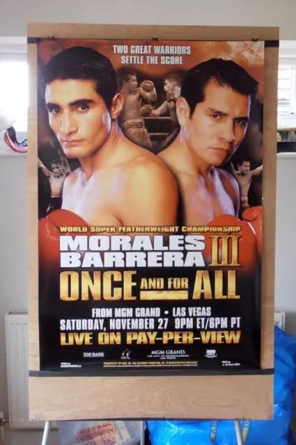 Marco Antonio Barrera Vs Eric Morales 3 Original Hbo Ppv Boxing