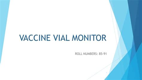 Vaccine Vial Monitor Pptx Vaccines Medical Health