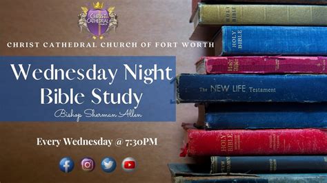 Wednesday Night Bible Study Bishop Sherman Allen Thejesusculture