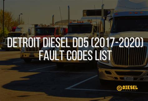Detroit Diesel Dd5 2017 2020 Fault Codes List Diesel Repair