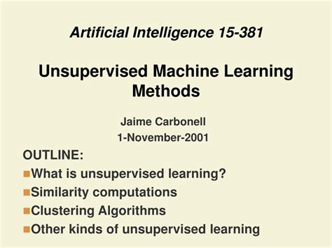 Ppt Artificial Intelligence 15 381 Unsupervised Machine Learning