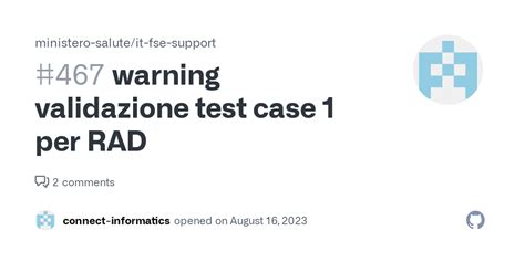 Warning Validazione Test Case 1 Per Rad · Issue 467 · Ministero Salute