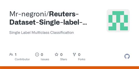 Github Mr Negroni Reuters Dataset Single Label Multiclass
