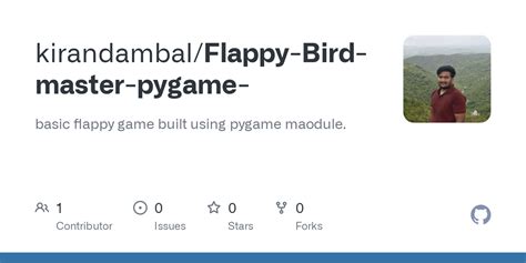 GitHub Kirandambal Flappy Bird Master Pygame Basic Flappy Game Built Using Pygame Maodule