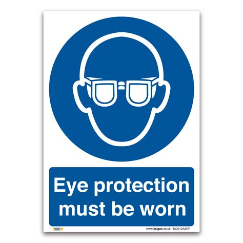 Eye Protection Must Be Worn Sign