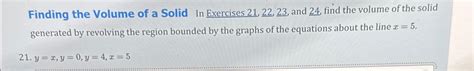 Solved Finding The Volume Of A Solid In Exercises Chegg